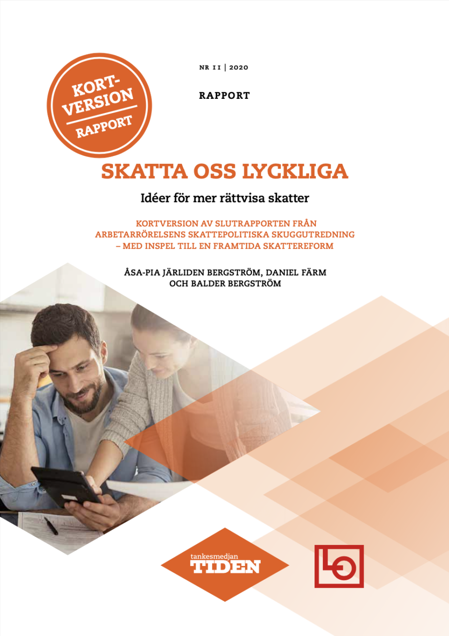Kortrapport: Skatta oss lyckliga - Tankesmedjan Tiden